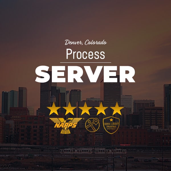 Process Server Denver, Colorado