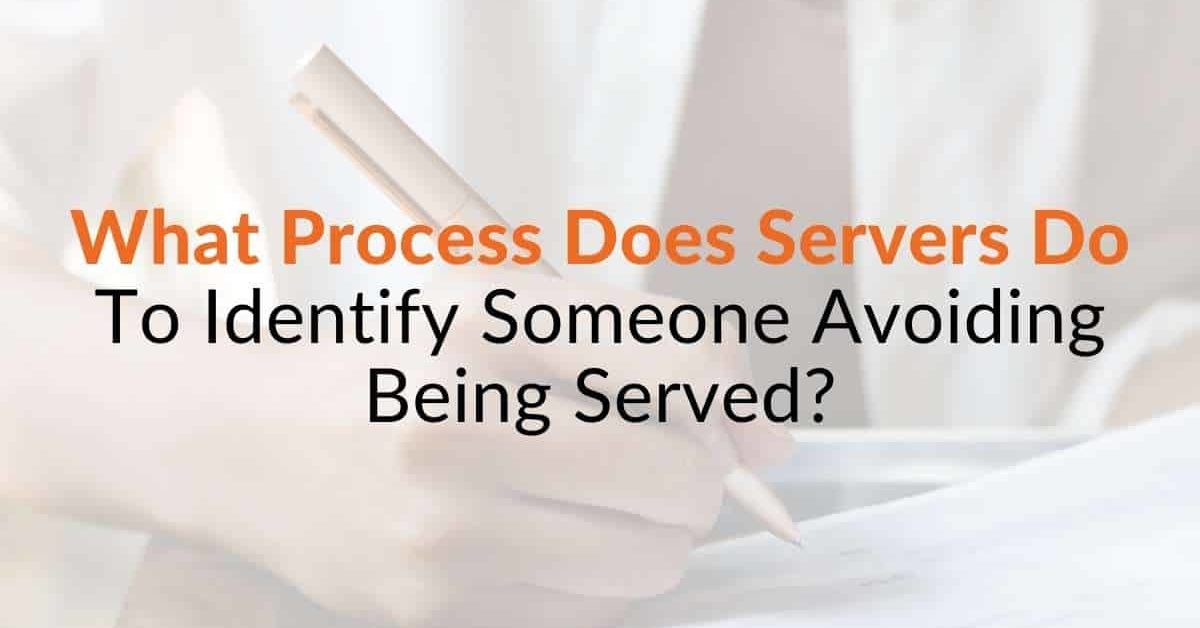 What Servers Do To Identify Someone Avoiding Being Served?